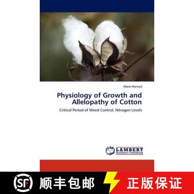 预订 Physiology of Growth and Allelopathy of Cotton [9783845470887]