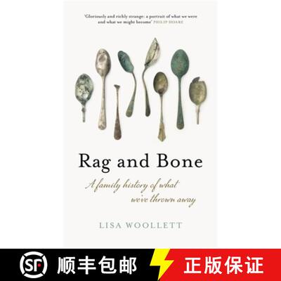 【3-4周达】精装 Rag and Bone: A Family History of What We've Thrown Away [9781473663961]