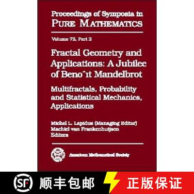 【3-4周达】Fractal Geometry and Applications: A Jubilee of Benoit Mandelbrot Part 2 [9780821836385]