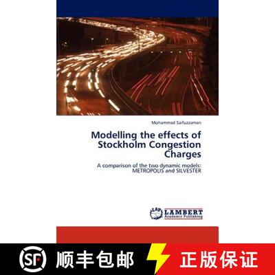 预订 Modelling the effects of Stockholm Congestion Charges [9783659109294]