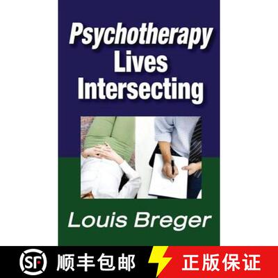 【3-4周达】精装 Psychotherapy Lives Intersecting: Lives Intersecting [9781412845755]