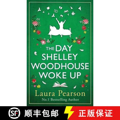 【3-4周达】Day Shelley Woodhouse Woke Up: The BRAND NEW uplifting, emotional read from the author of ... [9781785136382]