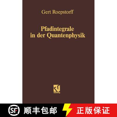 【3-4周达】Pfadintegrale in der Quantenphysik (2. Auflage 1992) [9783528163945]