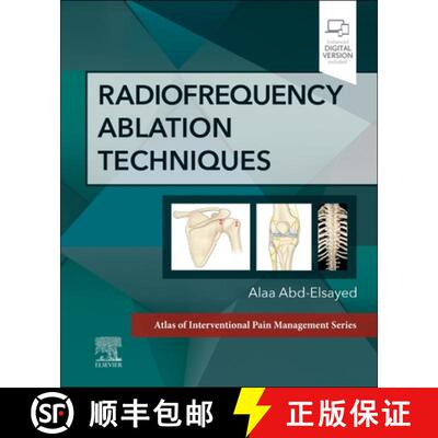 【3-4周达】精装 Radiofrequency Ablation Techniques: A Volume in the Atlas of Interventional Technique... [9780323870634]