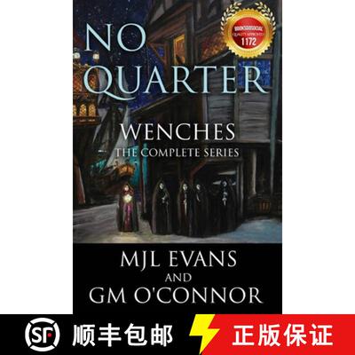 【3-4周达】No Quarter: Wenches (The Complete Series): A Piratical Suspenseful Romance [9781988616124]