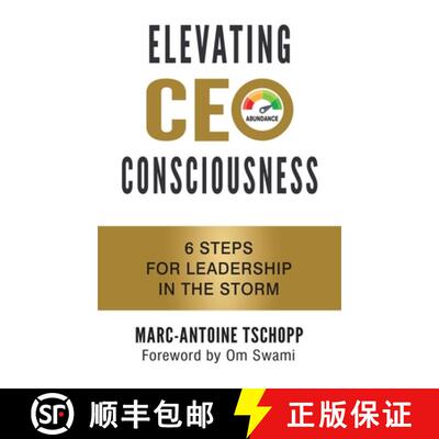 【3-4周达】Elevating CEO Consciousness: 6 Steps for Leadership in the Storm [9798765240038]
