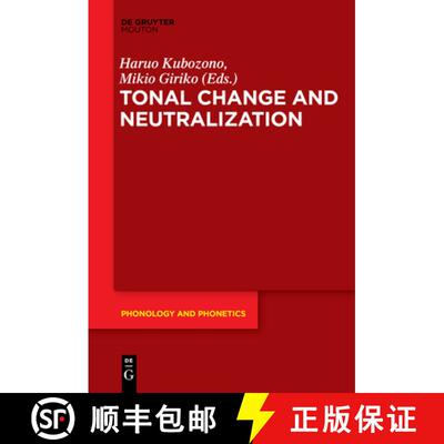 【3-4周达】Tonal Change and Neutralization [9783110686395]