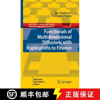 【3-4周达】Functionals of Multidimensional Diffusions with Applications to Finance (Softcover reprint... [9783319033341]