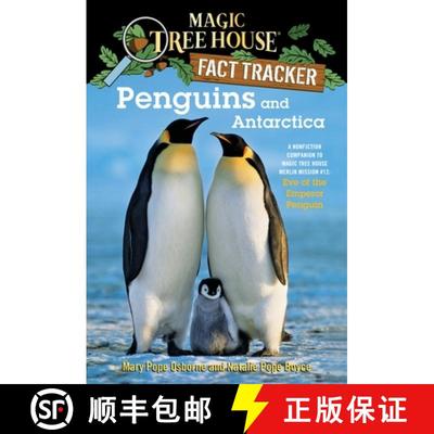 预订 Penguins and Antarctica: A Nonfiction Companion to Magic Tree House Merlin Mission #12: Eve of t... [9780375846649]