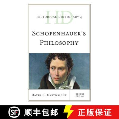 【3-4周达】叔本华的哲学历史辞典 Historical Dictionary of Schopenhauer's Philosophy Second Edition [9781442267947]