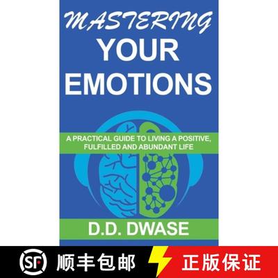 【3-4周达】Mastering Your Emotions: A Practical Guide To Living A Positive, Fulfilled And Abundant Life [9798215418000]