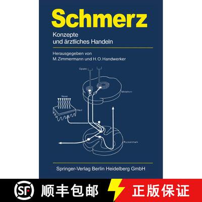 【3-4周达】Schmerz : Konzepte und ärztliches Handeln [9783540114734]
