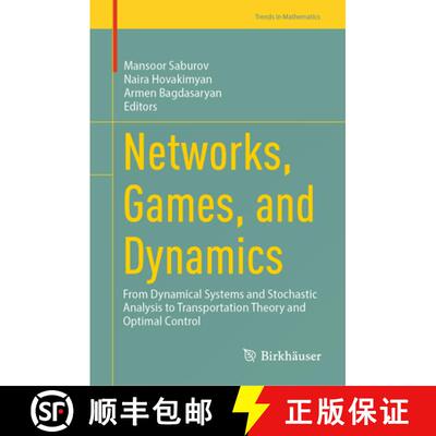 【3-4周达】Networks, Games, and Dynamics: From Dynamical Systems and Stochastic Analysis to Transport... [9783032091758]