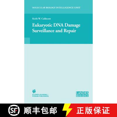 【3-4周达】Eukaryotic DNA Damage Surveillance and Repair [9780306479878]