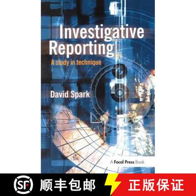 【3-4周达】精装 Investigative Reporting: A study in technique [9781138151376]