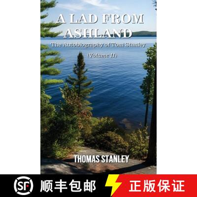 【3-4周达】A Lad from Ashland: The Autobiography of Tom Stanley Volume 2: 1979-2025 [9798349212215]