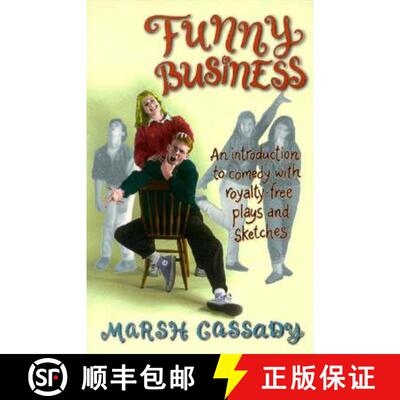 【3-4周达】Funny Business: An Introduction to Comedy with Royalty-Free Plays and Sketches [9781566080378]