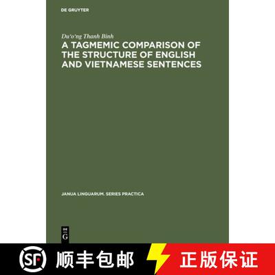 【3-4周达】精装 A tagmemic comparison of the structure of English and Vietnamese sentences [9789027915986]