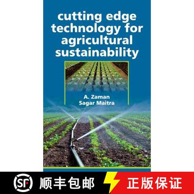【3-4周达】精装 Cutting Edge Technology for Agricultural Sustainability: Cutting Edge Technology for ... [9789387973282]