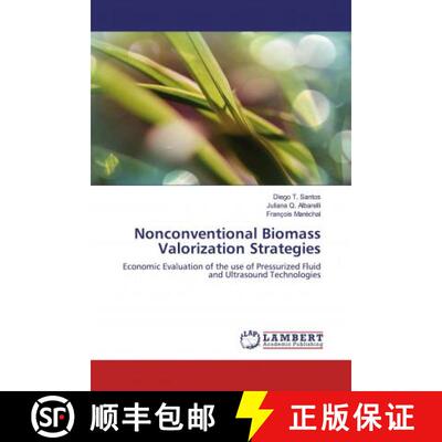 预订 Nonconventional Biomass Valorization Strategies [9786200651693]