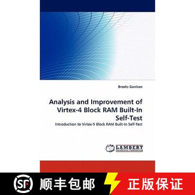 【3-4周达】Analysis and Improvement of Virtex-4 Block RAM Built-In Self-Test [9783843368001]