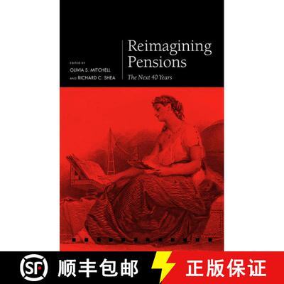 【3-4周达】精装 Reimagining Pensions: The Next 40 Years [9780198755449]