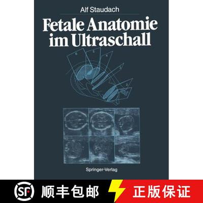 【3-4周达】Fetale Anatomie im Ultraschall [9783662007921]