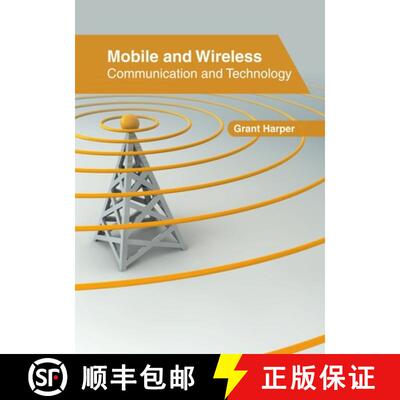 【3-4周达】Mobile and Wireless: Communication and Technology [9781632407931]
