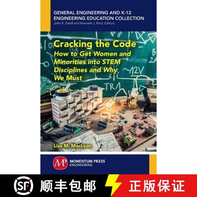 【3-4周达】Cracking the Code – How to Get Women and Minorities Into STEM Disciplines and Why We Must [9781945612206]