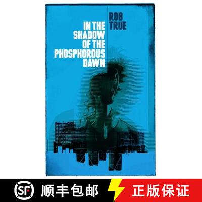 【3-4周达】In the Shadow of the Phosphorous Dawn [9781910312711]