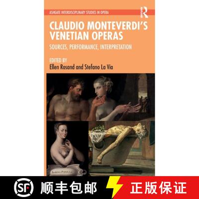 【3-4周达】Claudio Monteverdi's Venetian Operas: Sources, Performance, Interpretation [9780367191962]