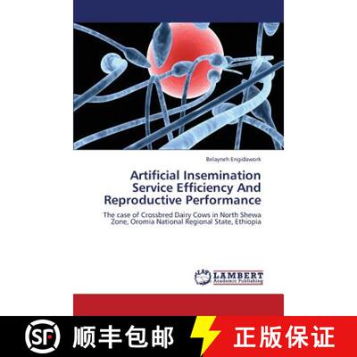 预订 Artificial Insemination Service Efficiency and Reproductive Performance [9783659381942]