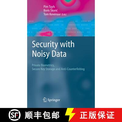 【3-4周达】Security with Noisy Data: On Private Biometrics, Secure Key Storage and Anti-Counterfeitin... [9781849966931]