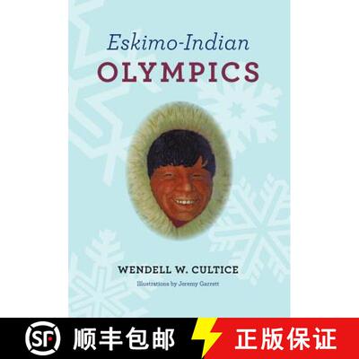 【3-4周达】Eskimo Indian Olympics [9781439260081]