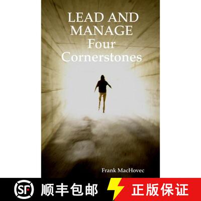 【3-4周达】LEAD AND MANAGE Four Cornerstones [9780615164106]