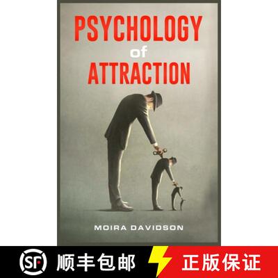 【3-4周达】Psychology of Attraction: How to Become More Attractive to Others Via the Power of Positiv... [9783986538514]