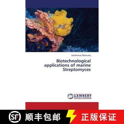 预订 Biotechnological applications of marine Streptomyces [9783659745249]