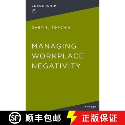 【3-4周达】The Managing Workplace Negativity [9781400232598]
