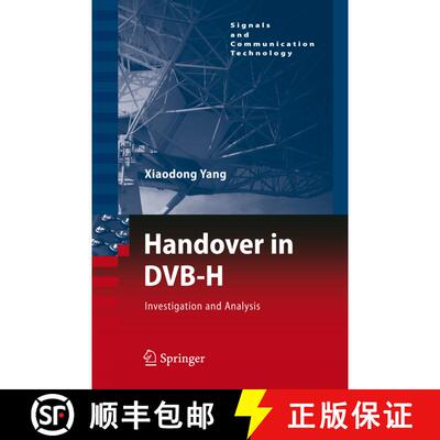 【3-4周达】Handover in DVB-H : Investigations and Analysis (Softcover reprint of hardcover 1st ed. 2008) [9783642097386]