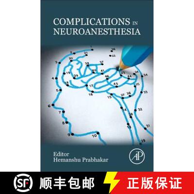 【3-4周达】Complications in Neuroanesthesia [9780128040751]