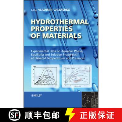 【3-4周达】精装 Hydrothermal Properties Materials - Experimental Data On Aqueous Phase Equilibria And... [9780470094655]
