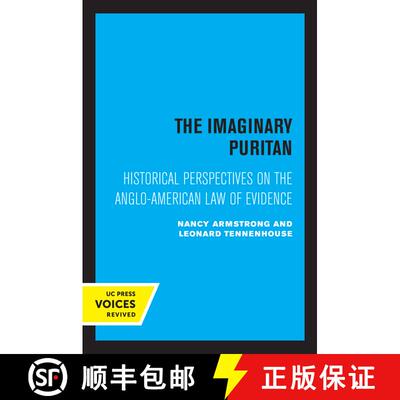 【3-4周达】The Imaginary Puritan: Literature, Intellectual Labor, and the Origins of Personal Life Vo... [9780520308961]