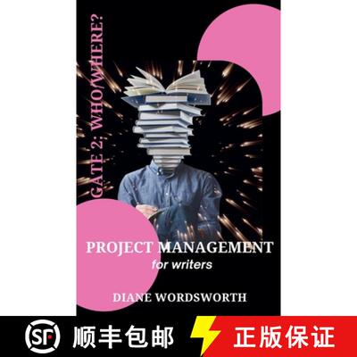 【3-4周达】Project Management for Writers: Gate 2 - Who/Where? [9798215068274]