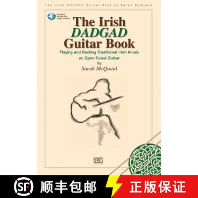 【3-4周达】The Irish Dadgad Guitar Book: Playing and Backing Traditional Irish Music on Open-Tuned Gu... [9781900428972]