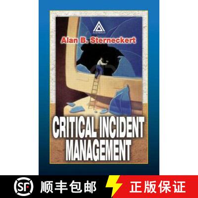 【3-4周达】精装 Critical Incident Management: A Methodology for Implementing and Maintaining Informat... [9780849300103]