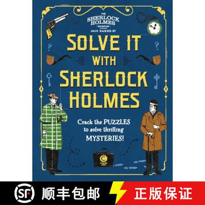 【3-4周达】精装 Solve It with Sherlock Holmes: Crack the Puzzles to Solve Thrilling Mysteries [9781783124022]