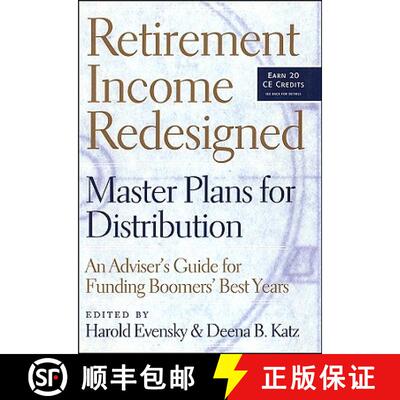 【3-4周达】Retirement Income Redesigned: Master Plans For Distribution: An Adviser'S Guide For Fundin... [9781576601891]