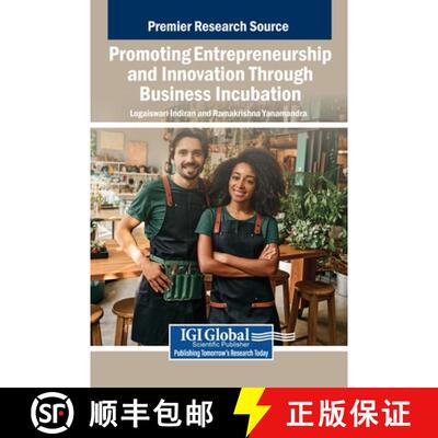 【3-4周达】Promoting Entrepreneurship and Innovation Through Business Incubation [9798369343029]