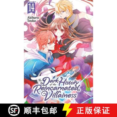 【3-4周达】The Dark History of the Reincarnated Villainess, Vol. 14: Volume 14 [9798855422238]