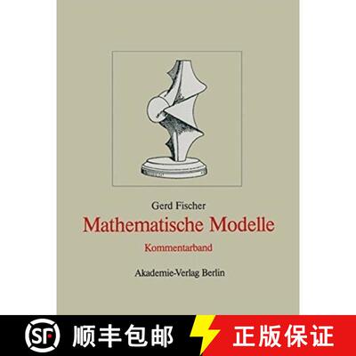 【3-4周达】Mathematische Modelle: Aus den Sammlungen von Universitaten und Museen [9783322850461]
